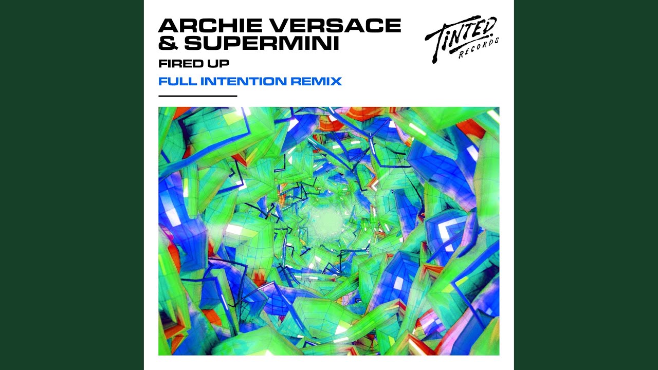 Fired Up (Full Intention Extended Remix) - YouTube