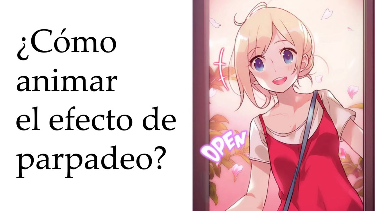 CÓMO HACER QUE PARPADEÉ UN PERSONAJE DE ANIME - Tutorial After Effects ...