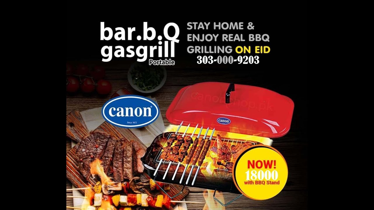 CANON Gas Bar B. Q Grill With Stand Special Eid Offer Special ...