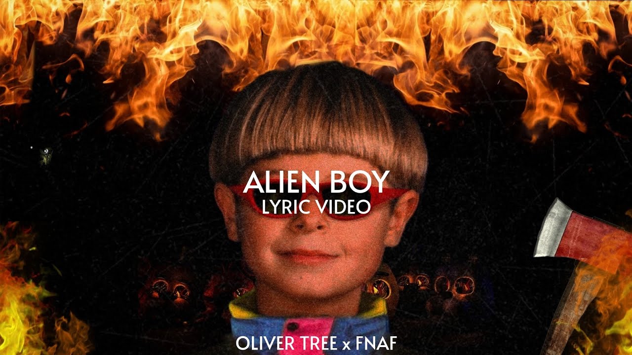 Oliver Tree - Alien Boy x FNaF 3 (ft. TLT) [Lyric Video] - YouTube