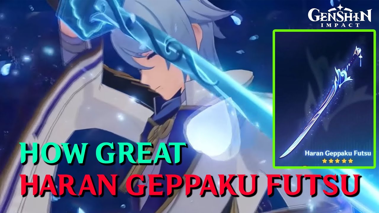 How Great Haran Geppaku Futsu | Genshin Impact - YouTube
