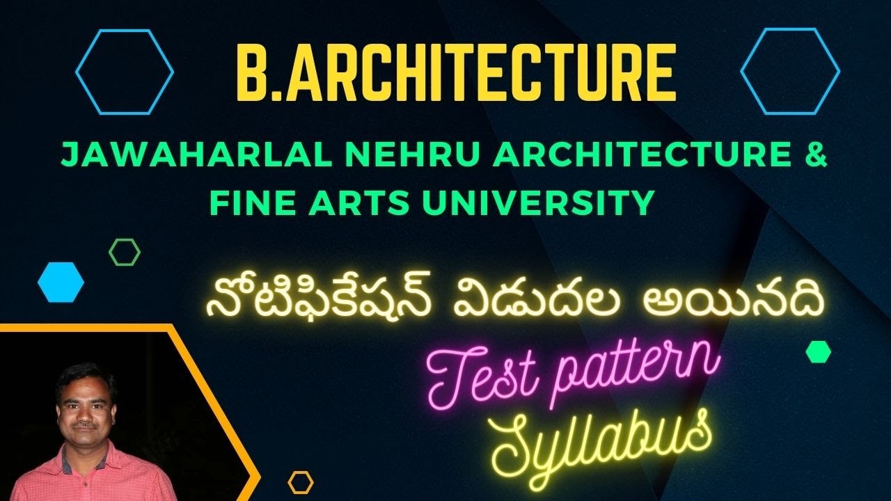 Bachelor of Architecture (JNAFAU) Course Eligibility, Application, Fee ...