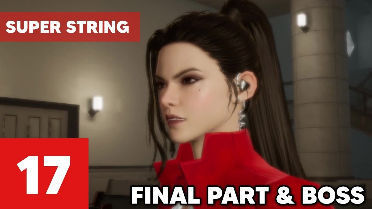 #17 SUPER STRING: Final Part & Final Boss Fight - YouTube