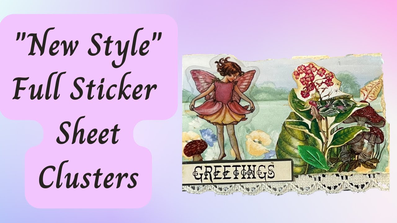 “New Style” Full Sticker Sheet Clusters - YouTube