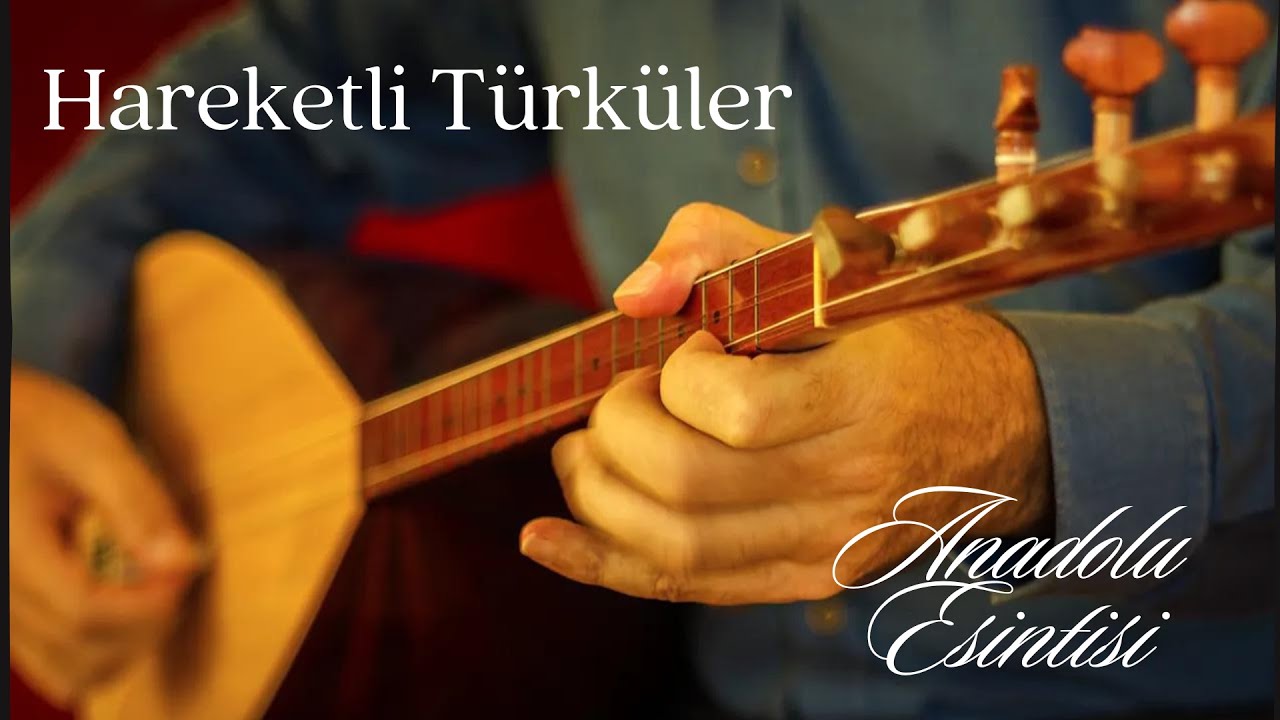 Hareketli Türküler | En Hareketli Anadolu Türküleri | Coşku Dolu Türk ...