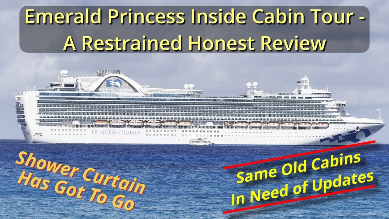 Emerald Princess Inside Cabin Tour - Cabin B216 - Restrained Honest ...