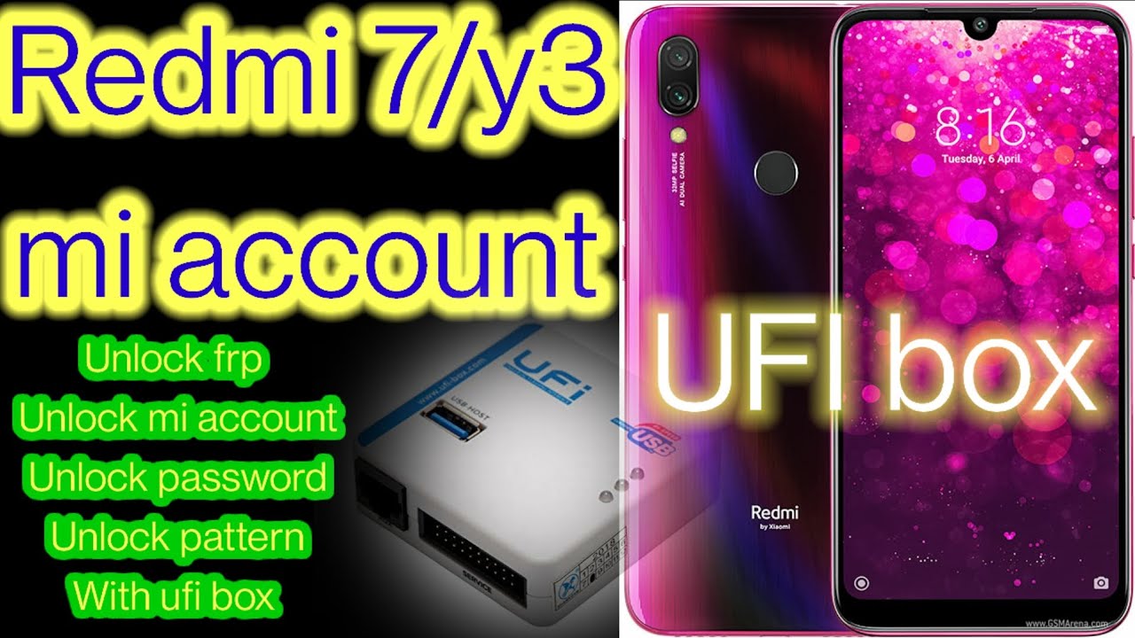 redmi 7 mi account remove ufi box || redmi y3 mi account remove ufi box ...