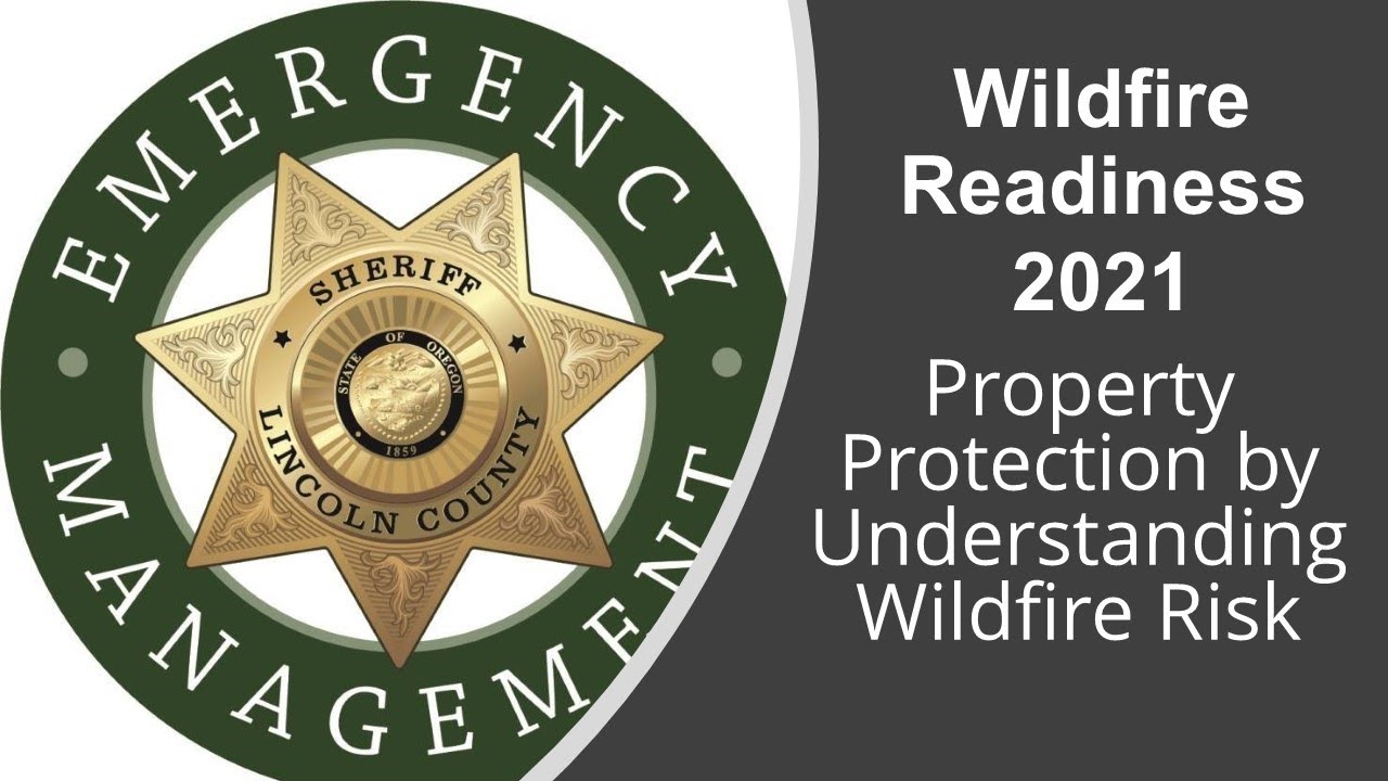 Property Protection by Understanding Wildfire Risk - Wildfire Readiness ...