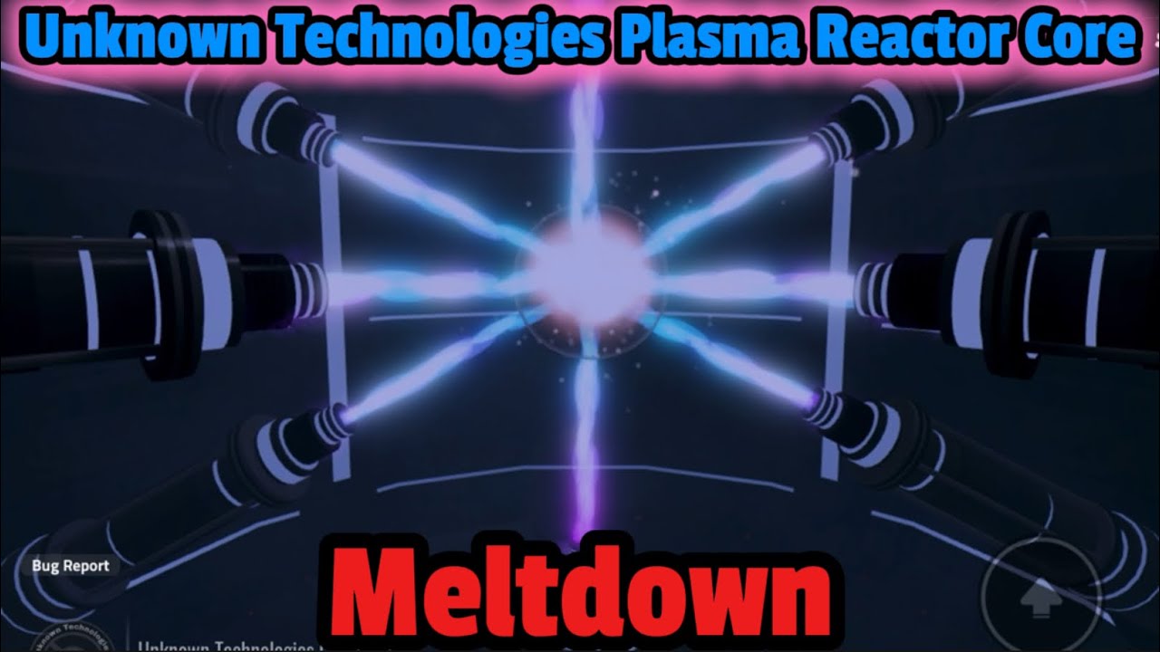 Unknown Technogies Plasma Reactor Core - Meltdown | Roblox - YouTube