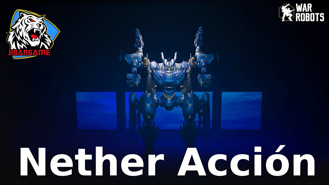 Nether en Acción en War Robots - YouTube