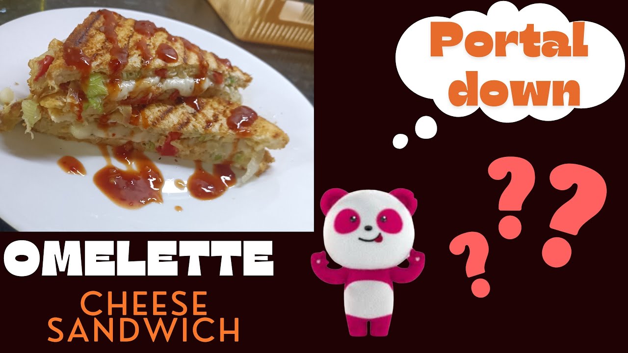 Sunday Breakfast Omelette Sandwich Recipe|Food Panda portal Down???less ...