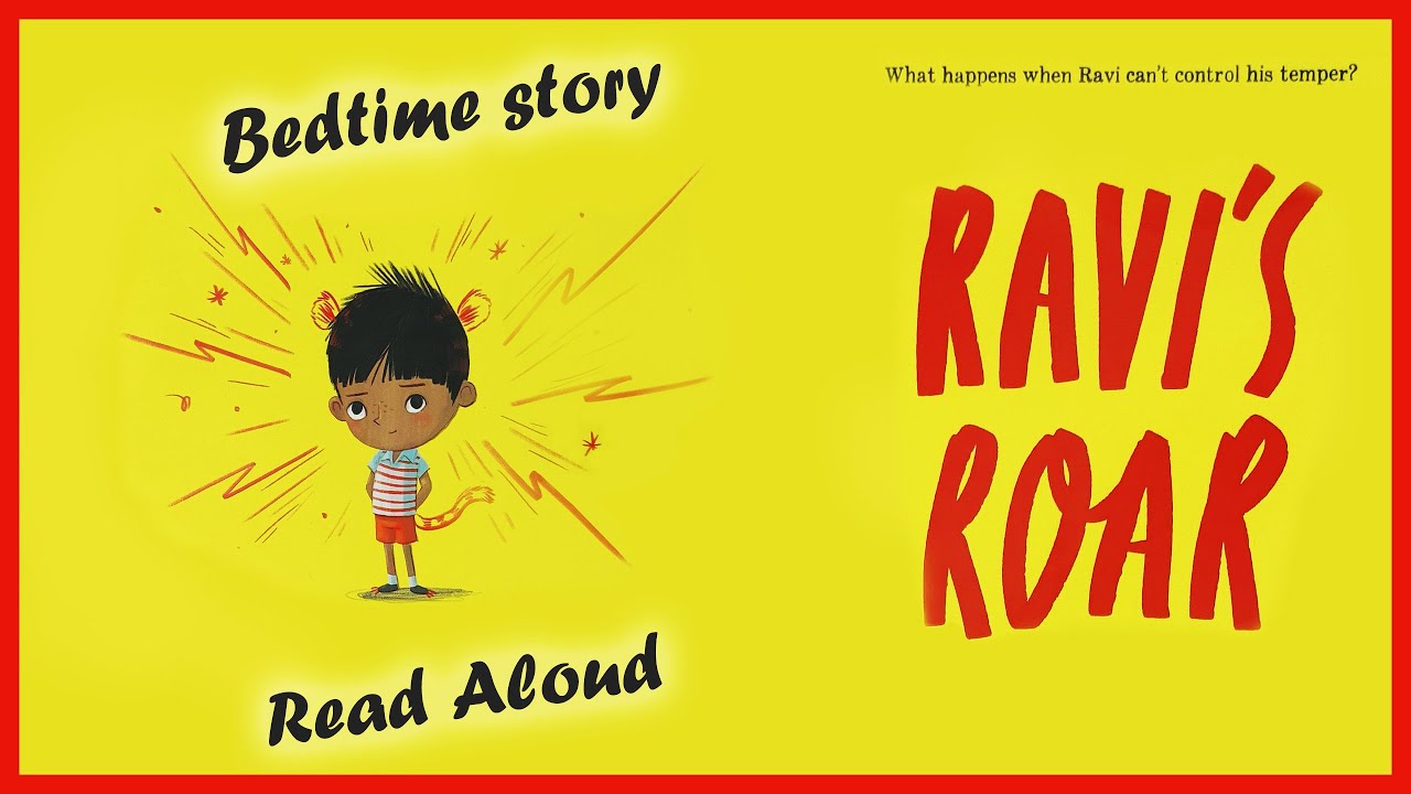 Kids Books Read Aloud - Ravi's Roar | Bedtime Storytime | Learn to ...