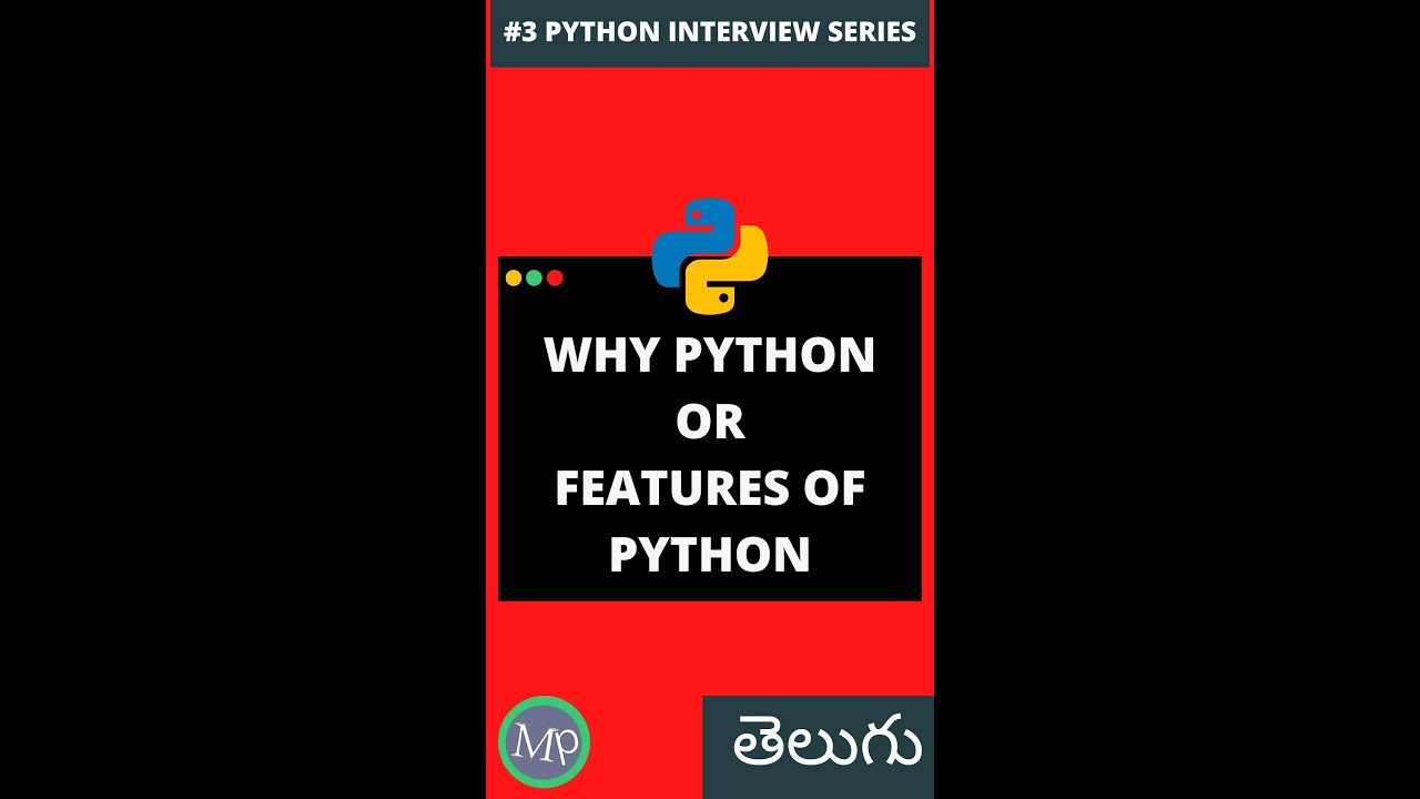 3 Why Python Or Features Of Python In Telugu Python Interview Series 1349