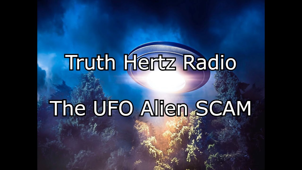 The UFO Alien SCAM - Part 1 - YouTube