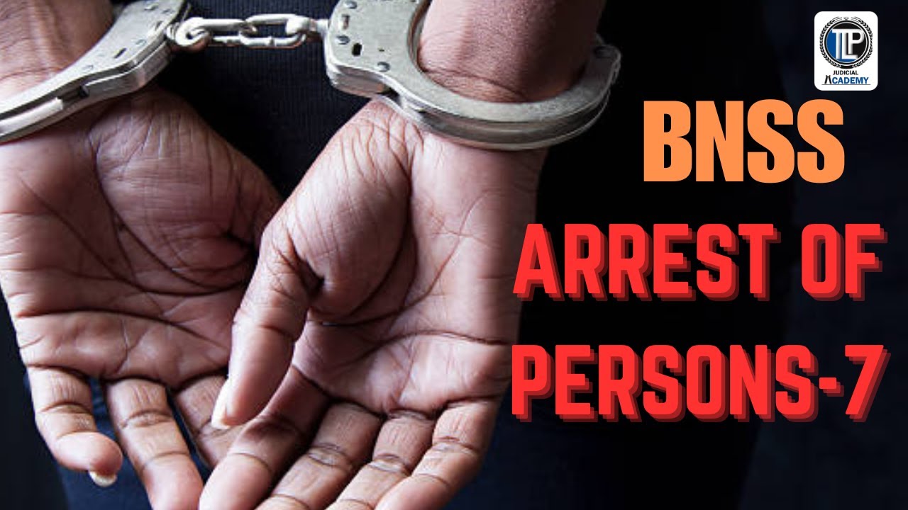 BNS- ARREST OF PERSONS- 7 - YouTube