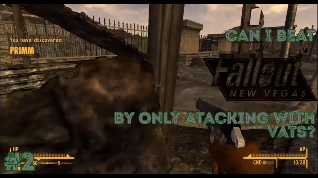 Can I Beat Fallout: New Vegas By Only Attacking in VATS? - Part 2 - YouTube