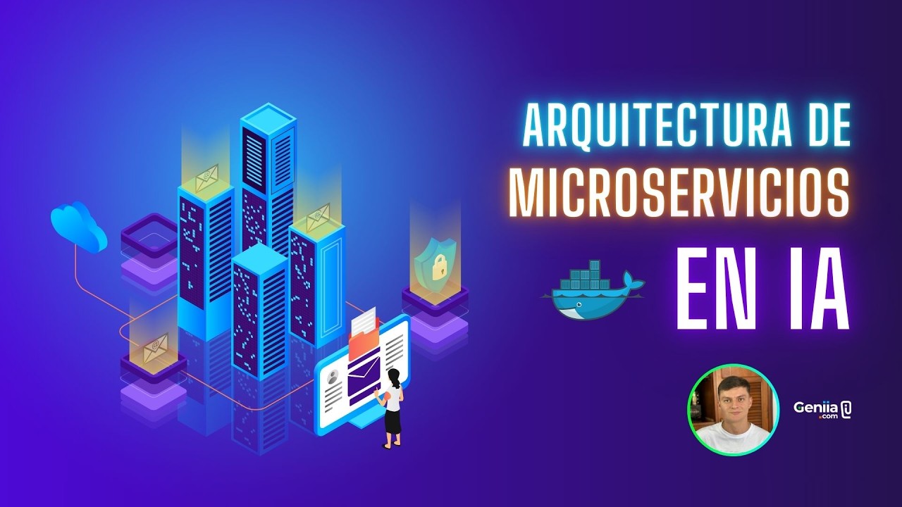 CONTENEDORES Y MICROSERVICIOS EN INTELIGENCIA ARTIFICIAL | Python Docker - YouTube