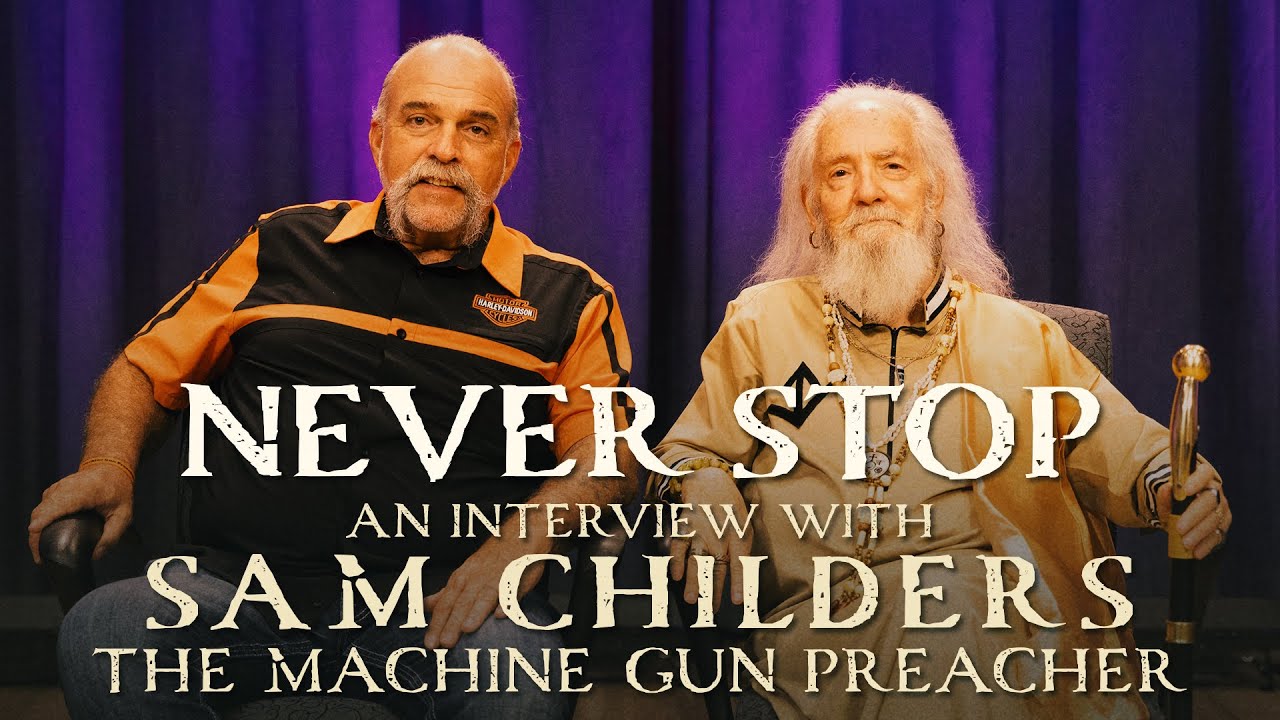 NEVER STOP - An Interview with Sam Childers - The Machine Gun Preacher ...