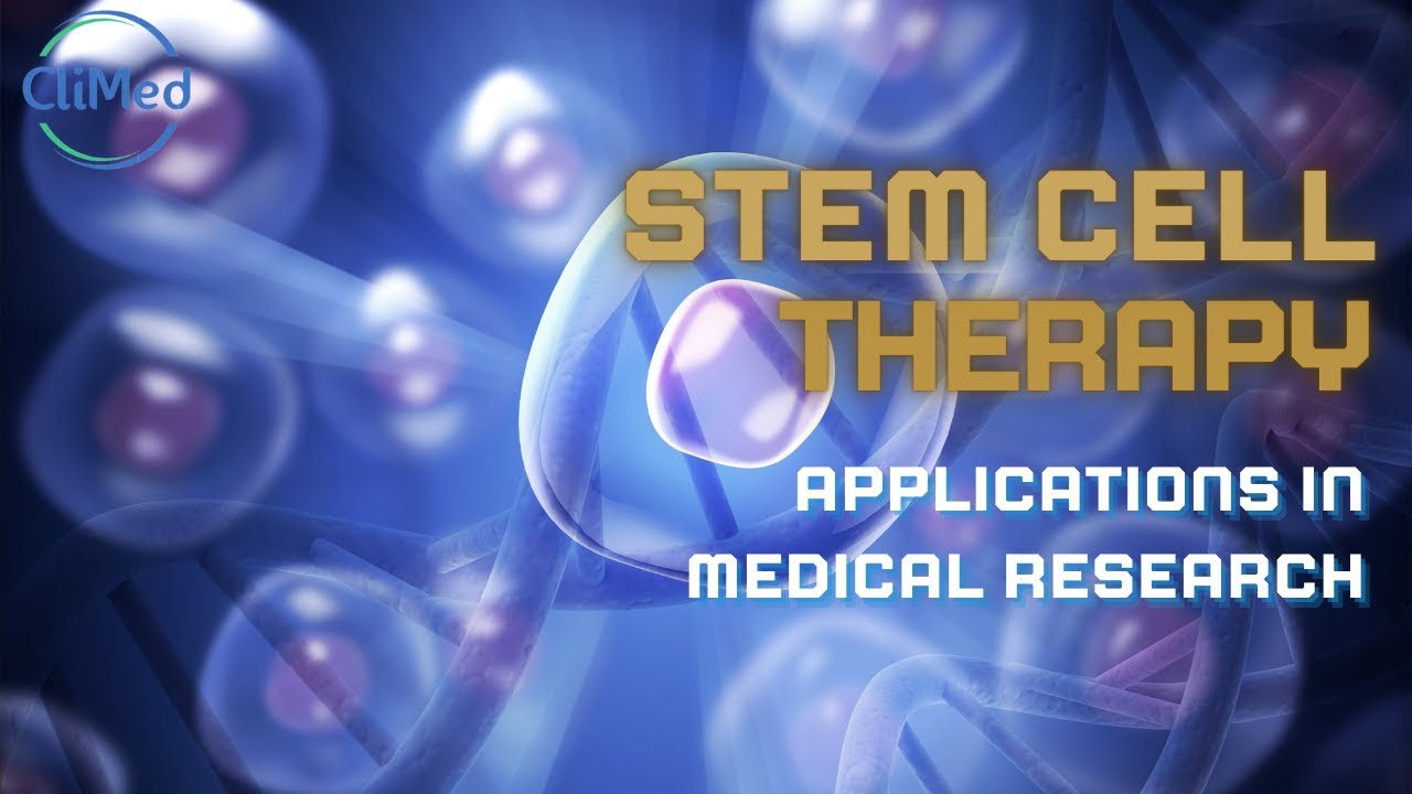 Application of Stem Cell Therapy in Medical Research | FREE Webinar ...