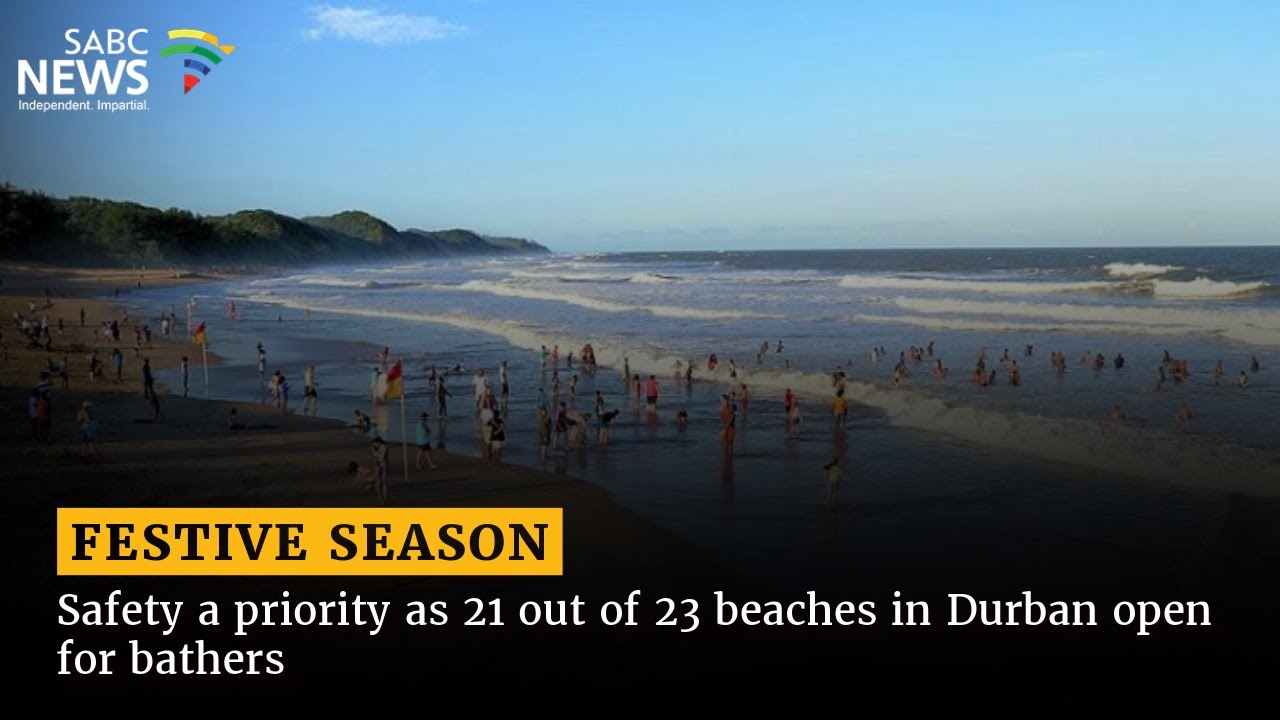 Festive Season | Safety a priority as 21 out of 23 beaches in Durban ...