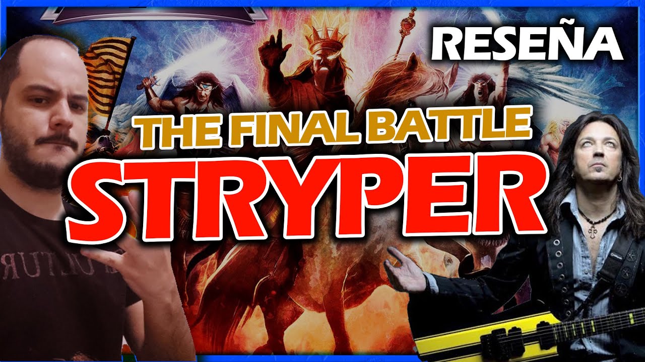 STRYPER presenta "The Final Battle" | Reseña | ¿Vale la pena? - YouTube