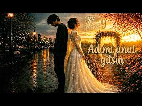 Adımı Unut Gitsin - SY ve MASA 9