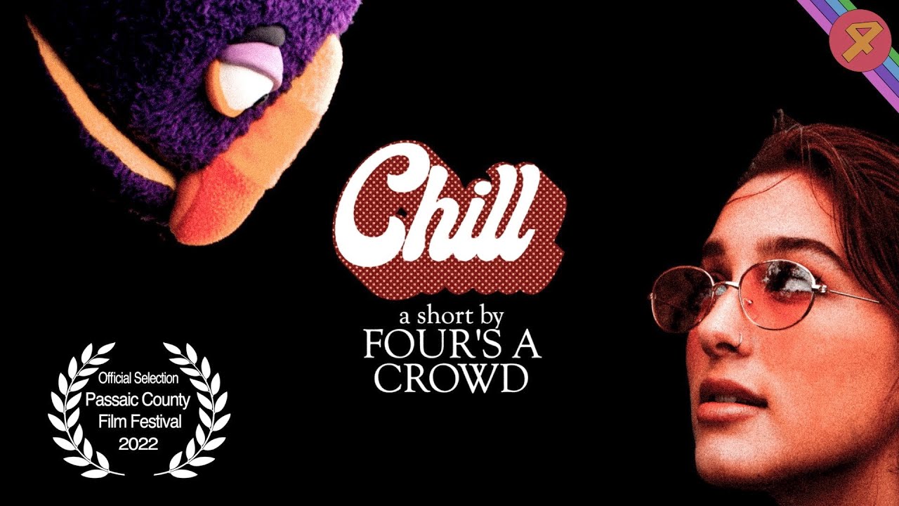 Chill (COMEDY SHORT) - YouTube