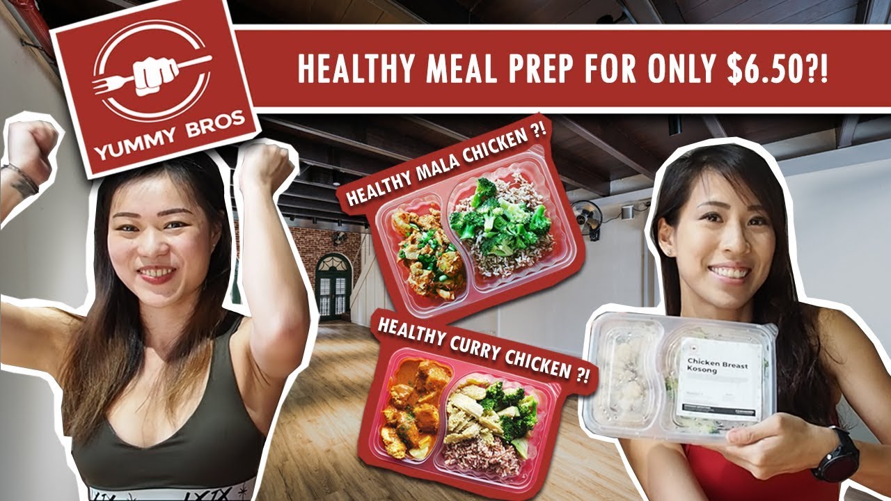 YUMMYBROS Review l HEALTHY MEAL PREP For Only $6.50 in Singapore?! l ...