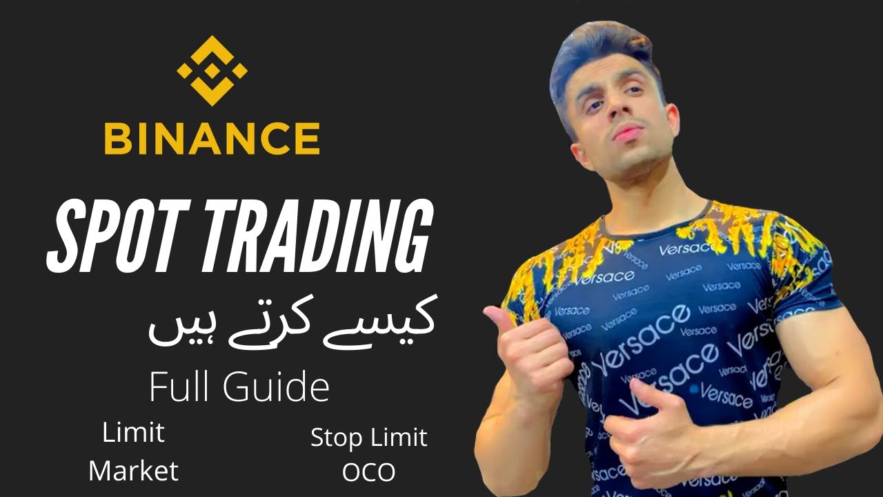 Spot Trading In Binance Binance Spot Trading Feature For Beginners
