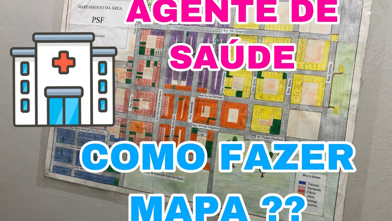AGENTE COMUNITÁRIO DE SAÚDE | COMO FAZER MAPA DA ÁREA #acs #sus - YouTube