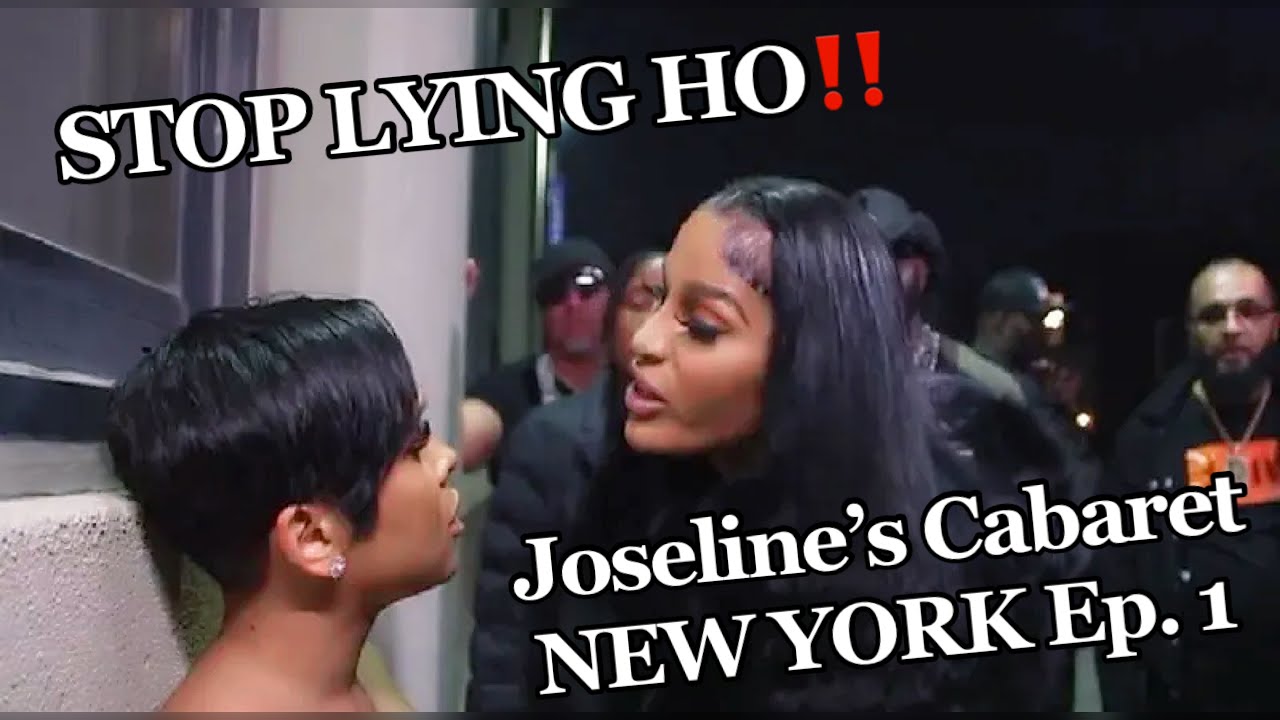 Joseline’s Cabaret New York Ep. 1 Review | JOSELINE IS DEAD A** WRONG ...