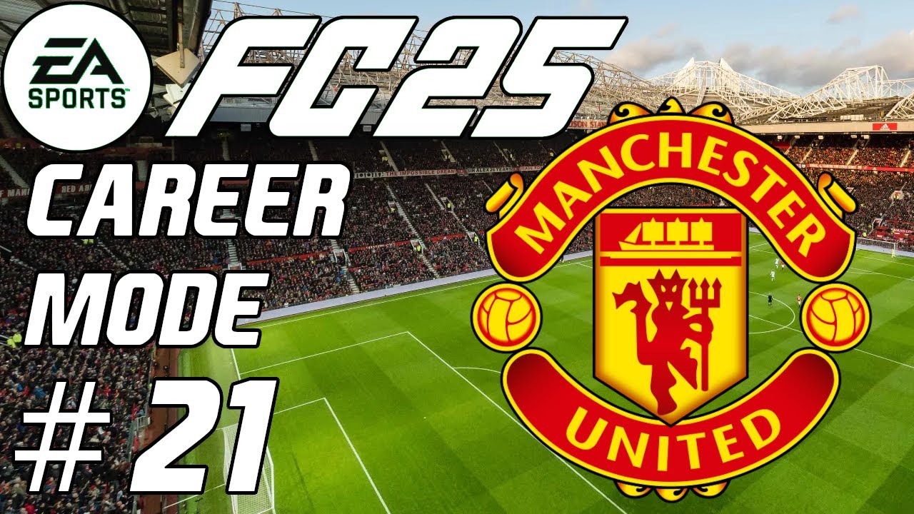 EA FC25 Manchester United Career Mode #21 "SUDDENLY GOT "COLD" IN ...