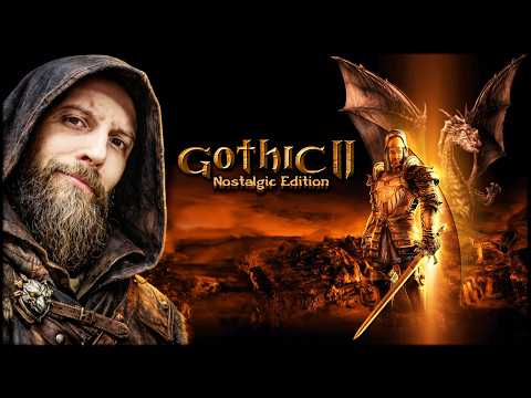 Gothic 2 - Nostalgic Edition 👊 Przyjaciele #13 🔴 [NA ŻYWO]