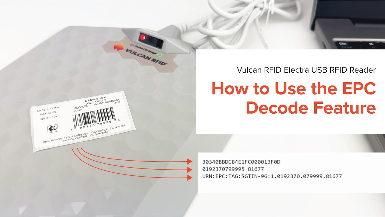Vulcan RFID Electra USB RFID Reader | How to Use the EPC Decode Feature - YouTube