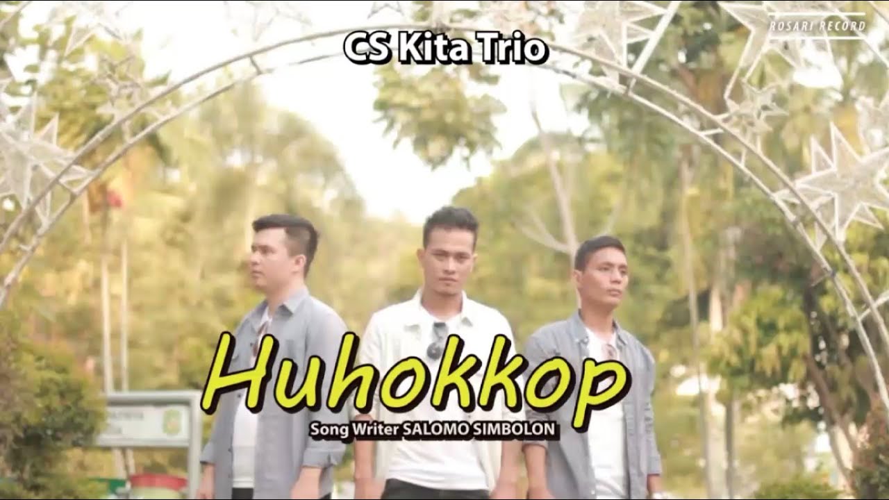 CS KITA TRIO - HU HOKKOP | LAGU BATAK TERBARU - YouTube