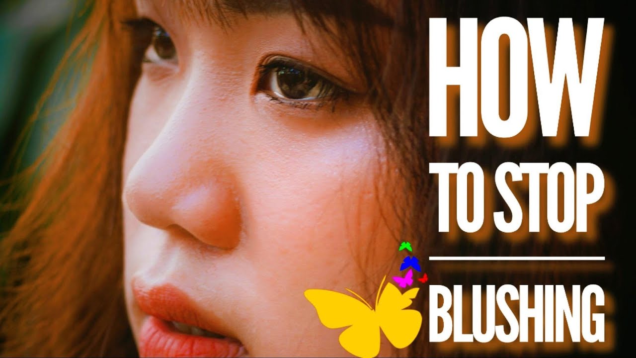 How to stop blushing 5 Tips | Live Without Anxiety - YouTube