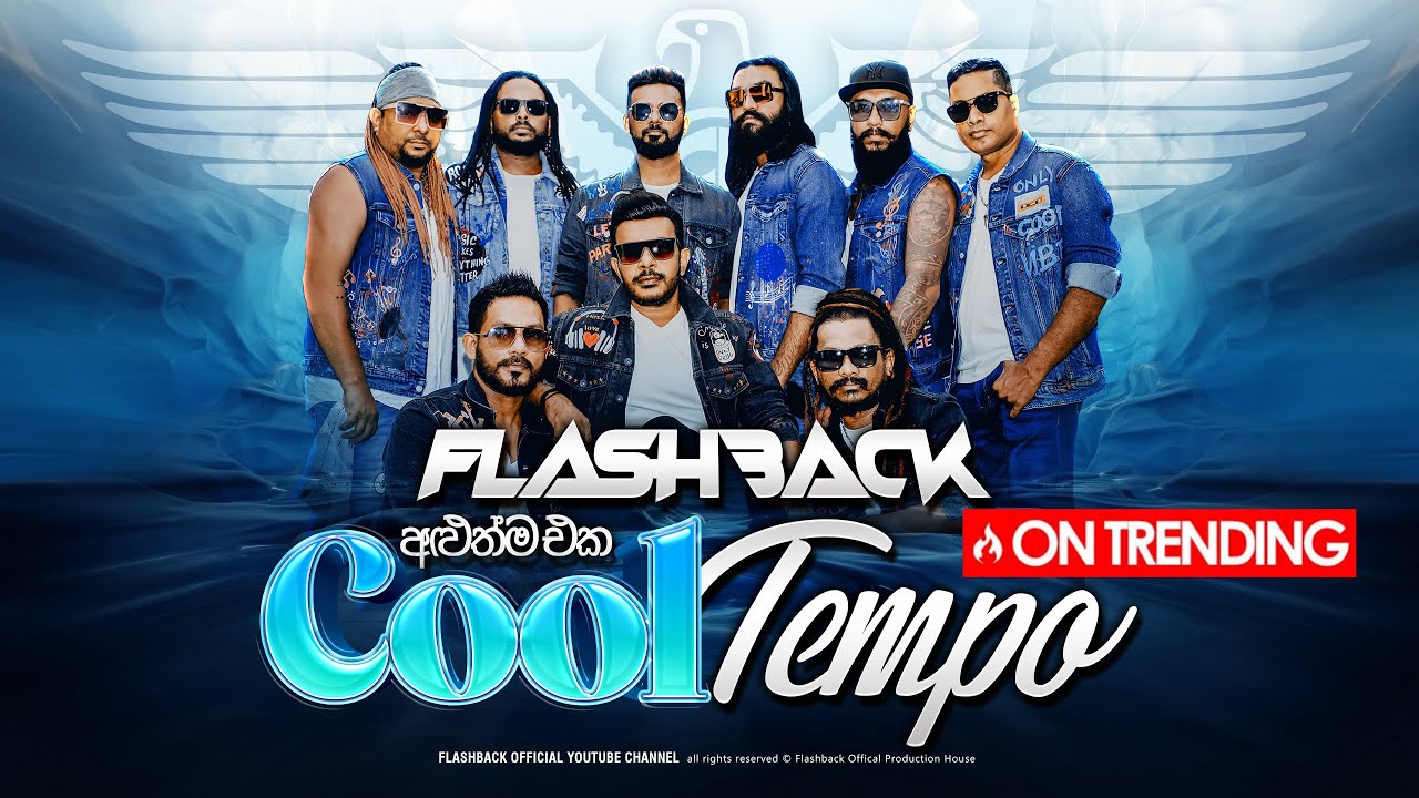 Flashback අලුත්ම එක "Cool Tempo" | New Medley | Flashback Official ...
