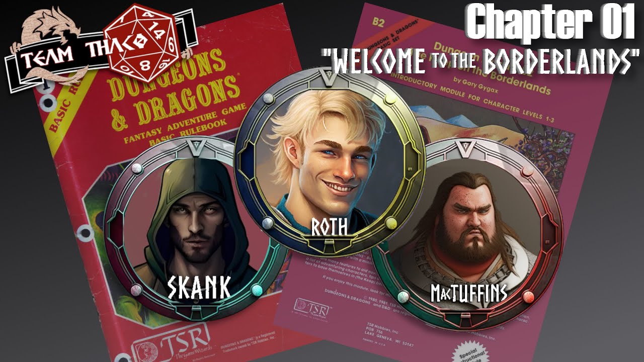 Ch.01 - WELCOME to the BORDERLANDS | Eps.01-05 of TeamTHAC0's ...