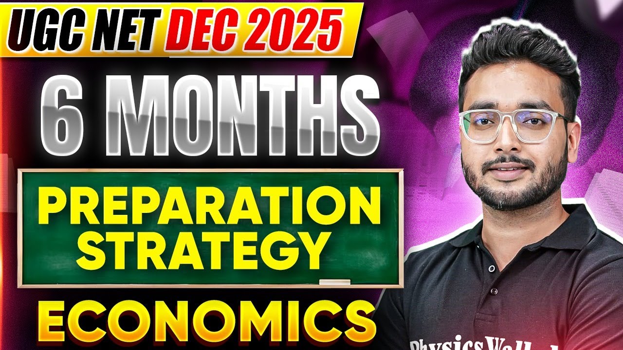 UGC NET Dec 2025 Economics | The Ultimate 6 Months Preparation Strategy & Study Plan | Umesh Sir ...
