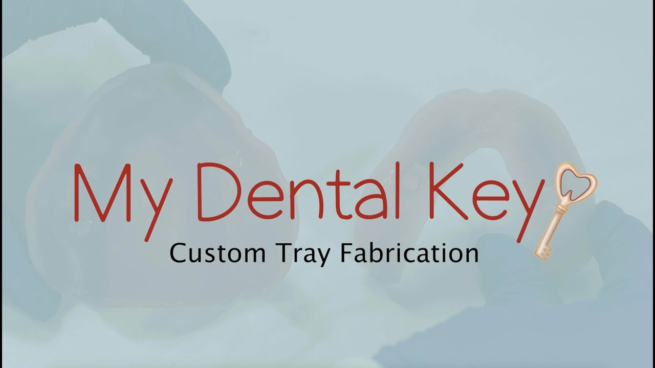 Custom Tray Fabrication | My Dental Key - YouTube