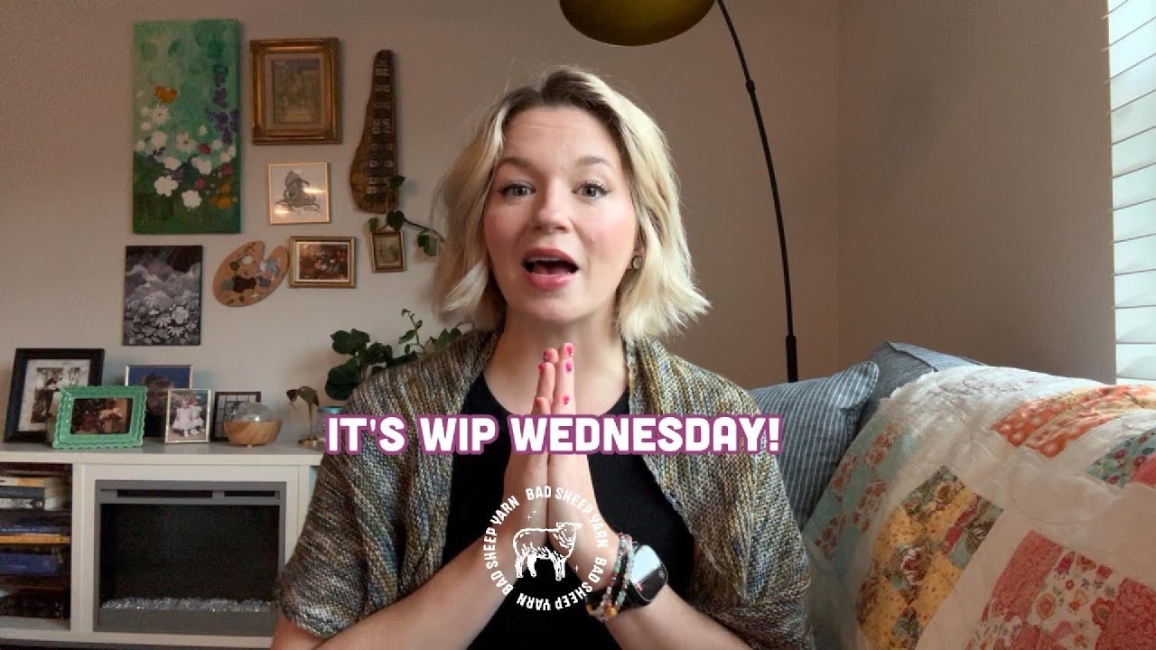 It's WIP Wednesday! - Week 8 - YouTube