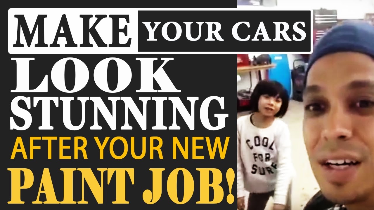 How To Make Your Car Look STUNNING After Your New Paint Job! - YouTube