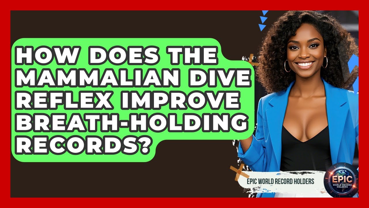 How Does The Mammalian Dive Reflex Improve Breath-holding Records ...