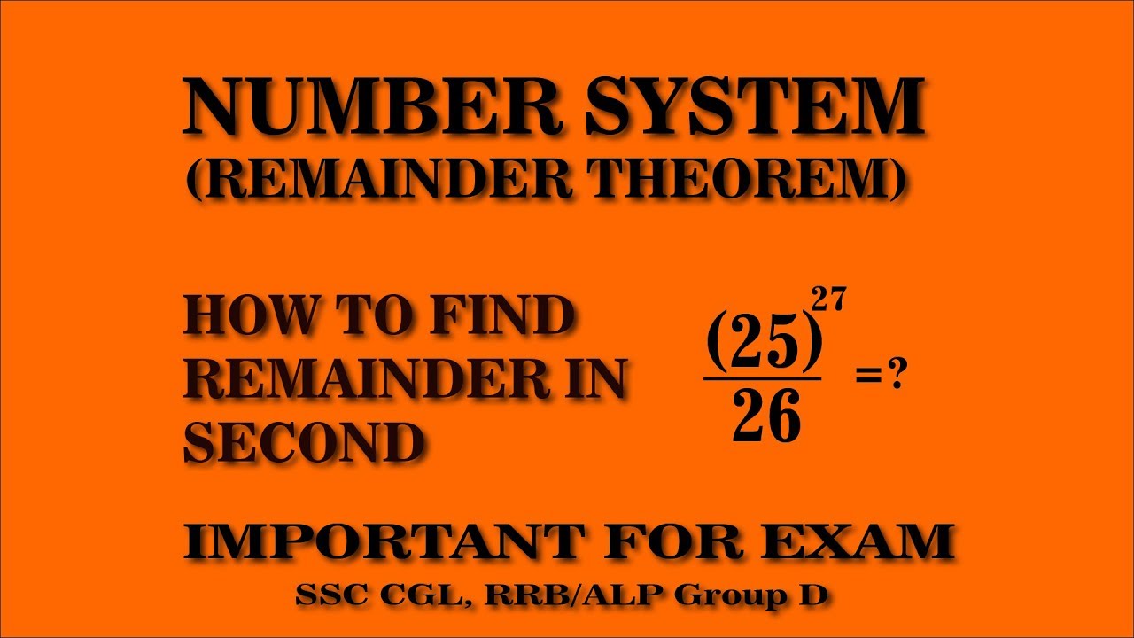 Remainder Theorem !! Number system important topic !! SSC CGL Mains ...