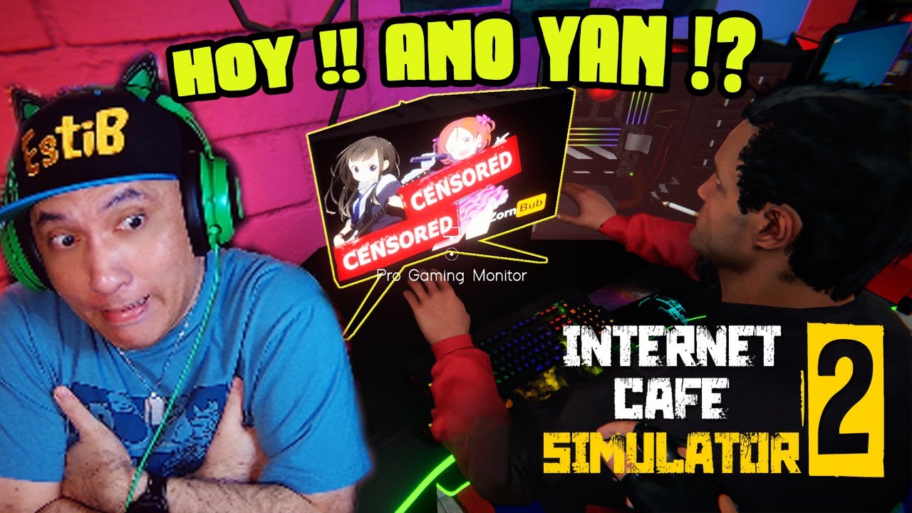 MALASWAng customer !! 😲 / INTERNET CAFE SIMULATOR 2 EP7 (tagalog ...