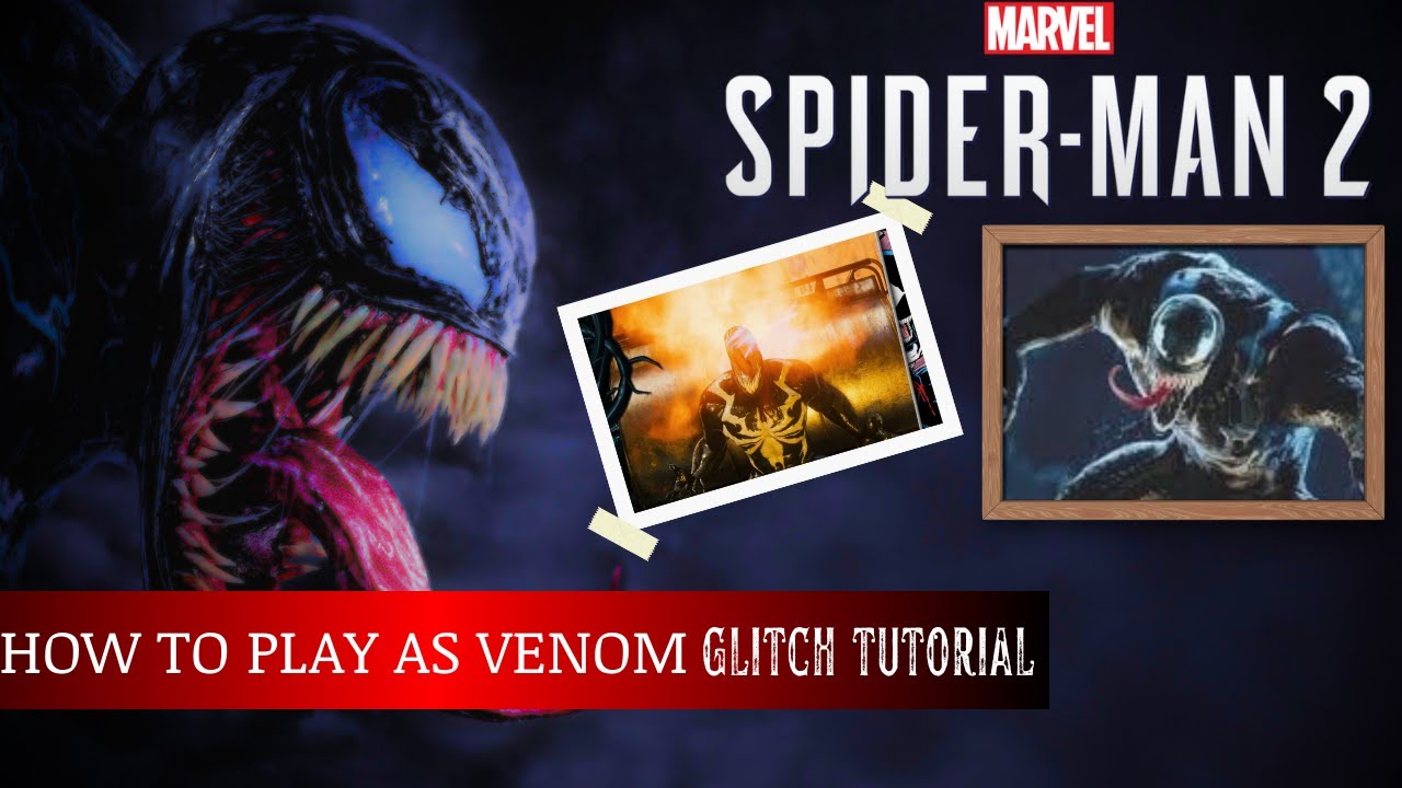 MARVEL SPIDERMAN 2 - HOW TO PLAY AS VENOM ANYTIME! GLITCH TUTORIAL ...