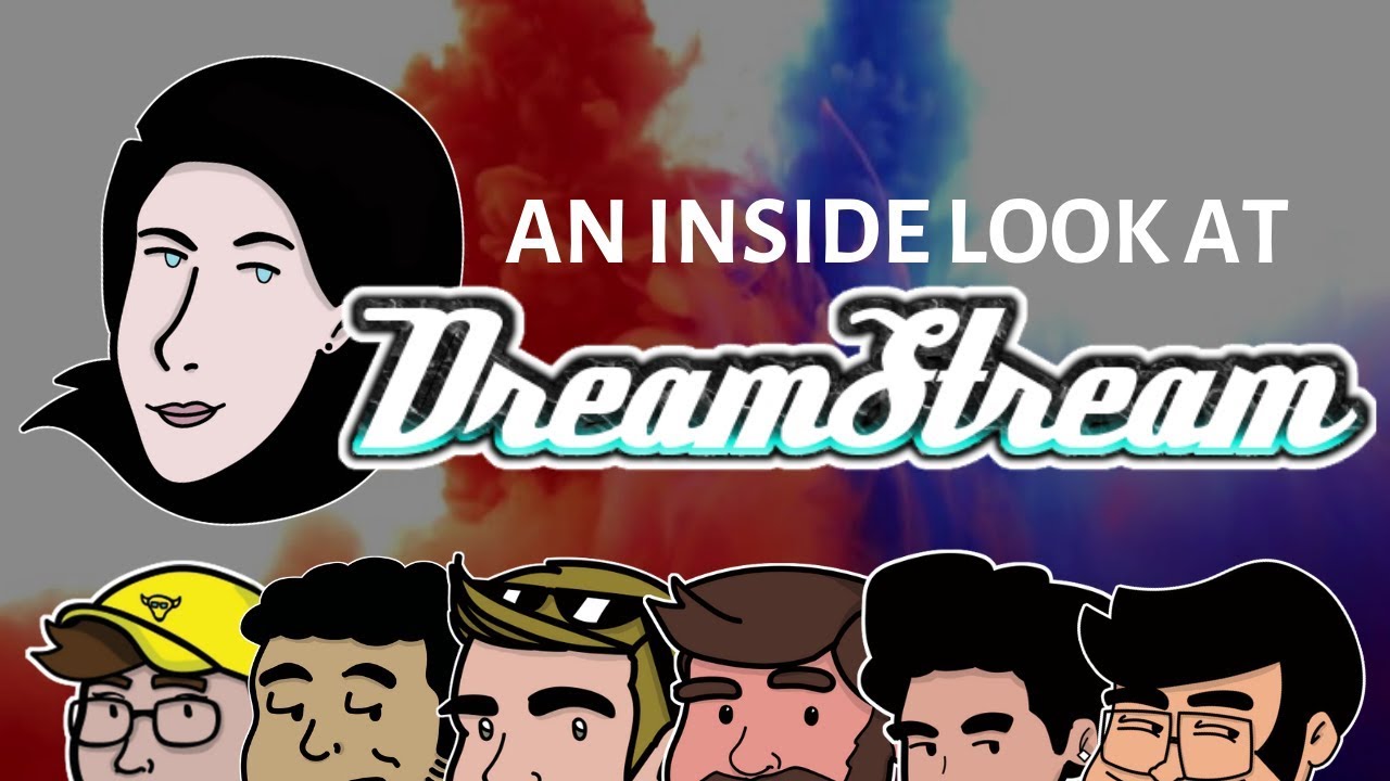 The Incomplete Guide To Streaming | An Inside Look Into DreamStream - YouTube