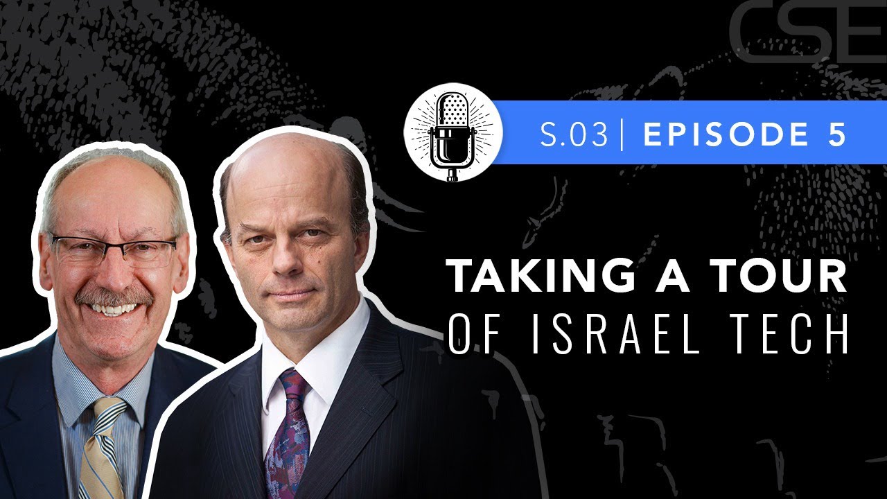 Taking a Tour of Israel Tech | The CSE Podcast Ep5-S3 - YouTube