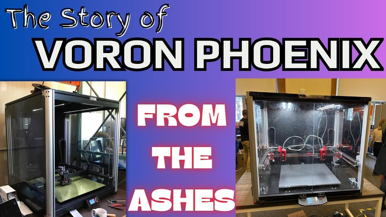 From The Ashes - The Story of Voron Phoenix #3dprinting #smrrf - YouTube