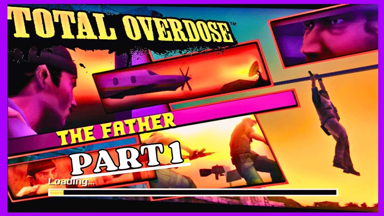 TOTAL OVERDOSE | WALKTHROUGH PART 1 | THE FATHER (4K 60 FPS) - YouTube